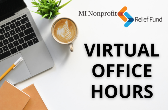 MI NONPROFIT RELIEF virtual office hours now available online – The ...